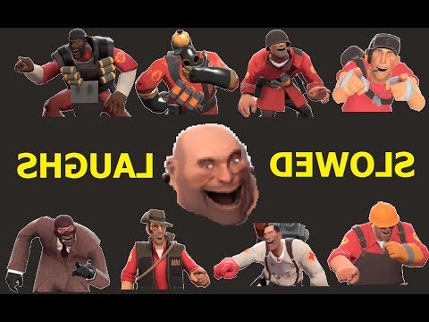 Steam Community :: Video :: TF2: Reversed Slowed Laughing of Every ...