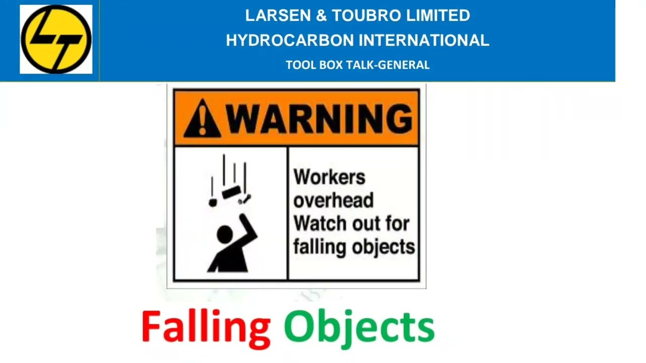 L & T Tool box topics ( falling object)