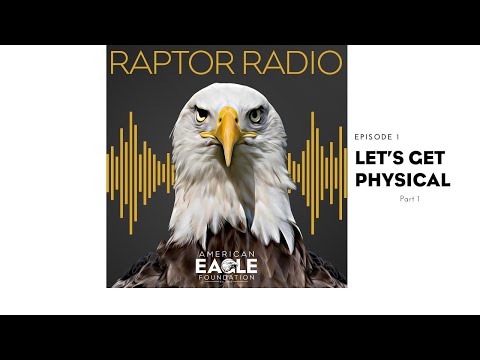 Raptor Radio-Episode 1 "Let's Get Physical" Part 1