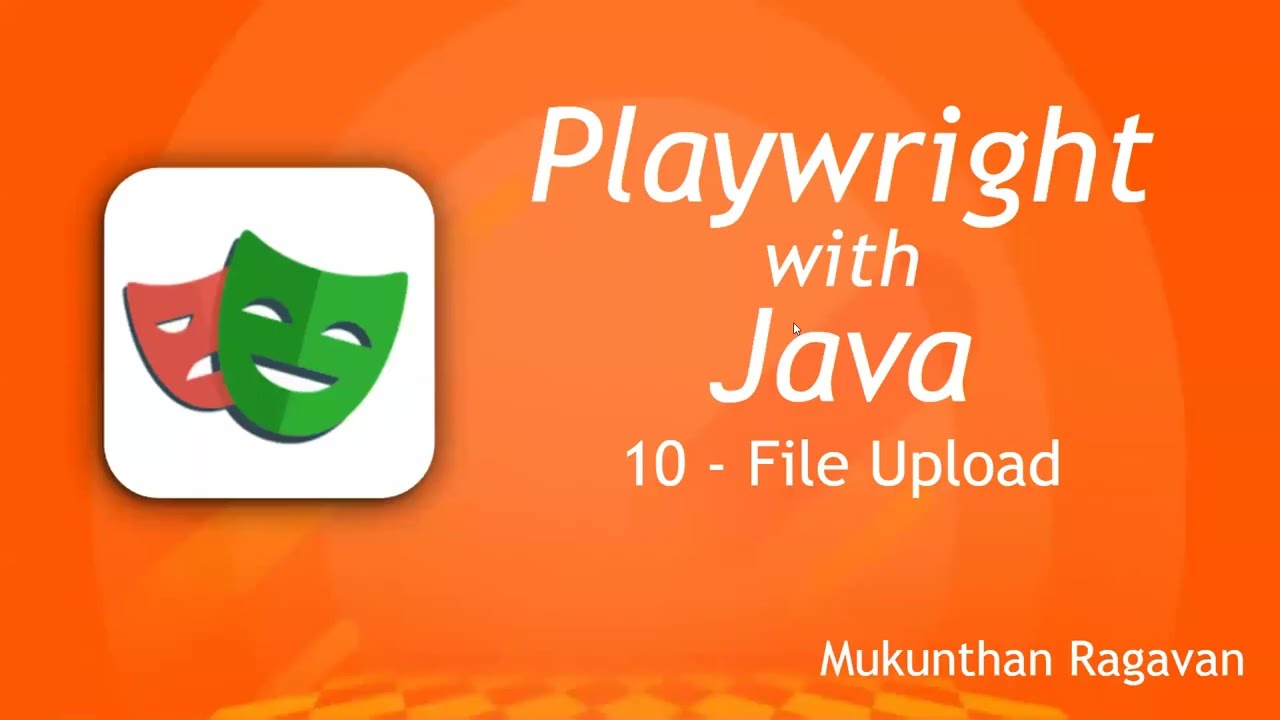 Playwright with Java - File Upload