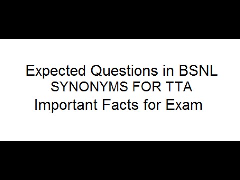 Expected Synonyms for BSNL TTA