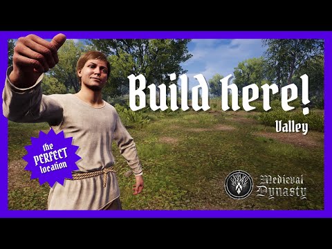 Best Valley Locations in Medieval Dynasty – 2025