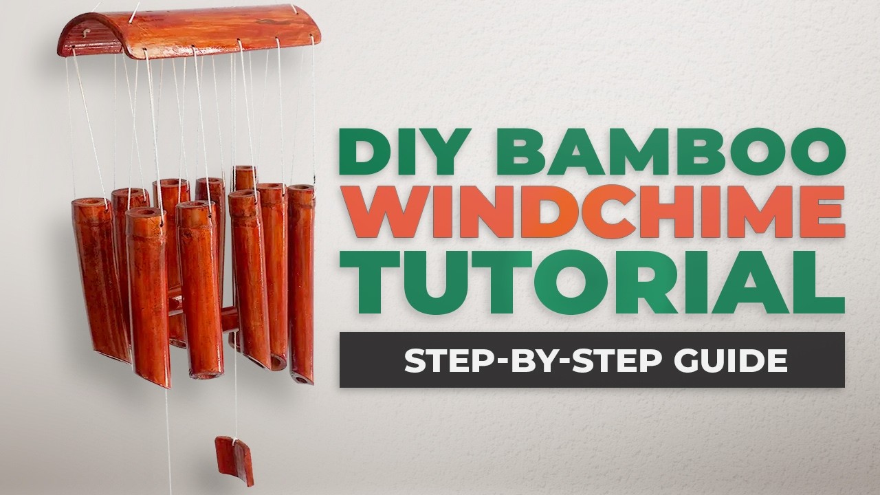 DIY Bamboo Windchime Tutorial (Step-by-Step Guide)