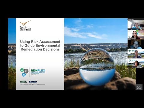 RemPlex Seminar: Using Risk Assessment to Guide Environmental Remediation Decisions