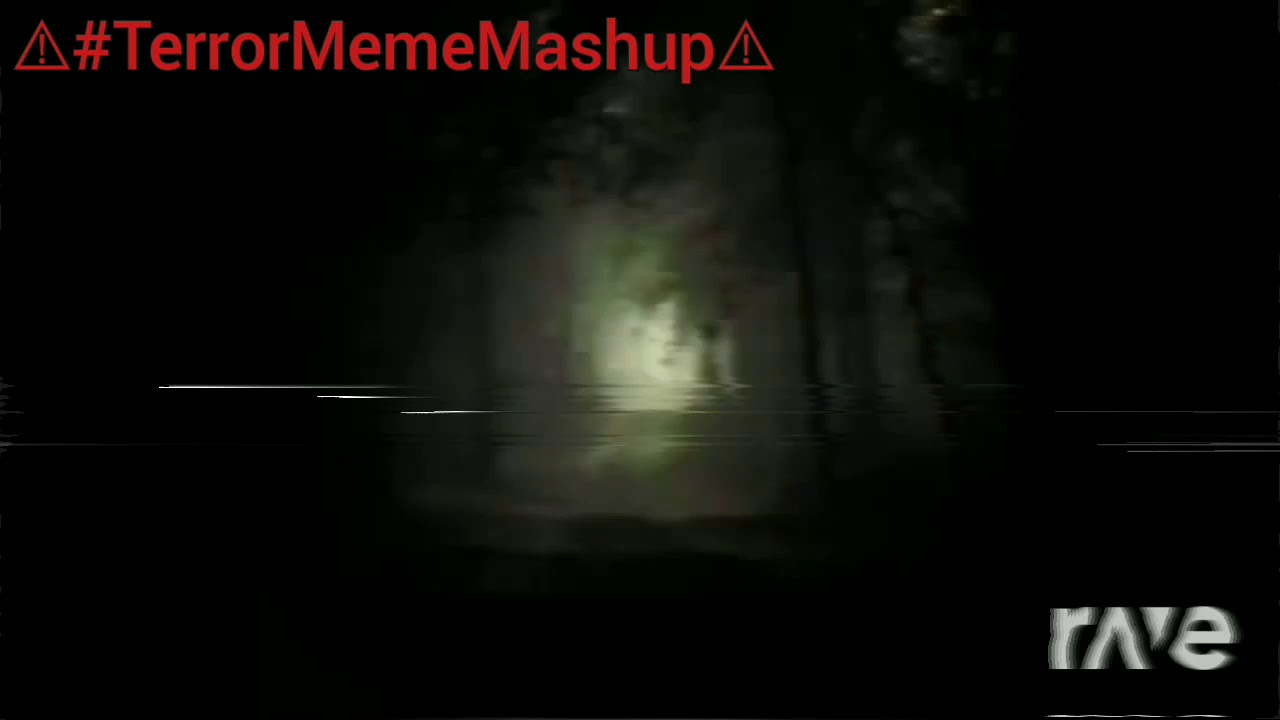 Terror Meme Mashup XVII