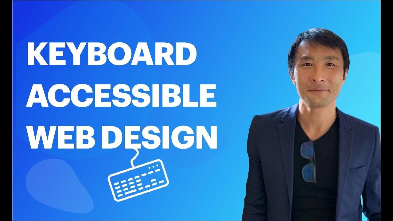 Web Accessibility: How to Improve Keyboard Navigation