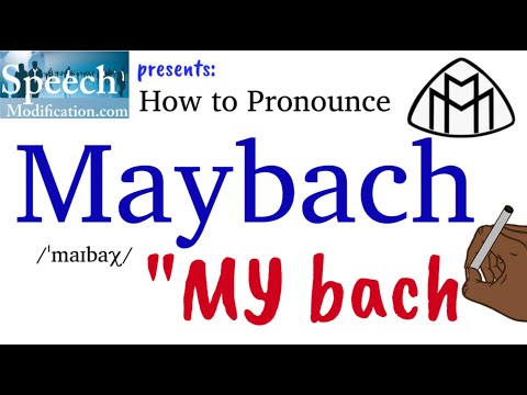 How to Pronounce Maybach