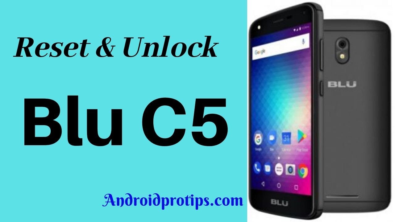 How to Reset & Unlock Blu C5