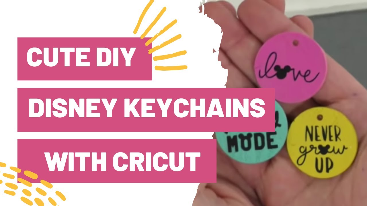 CUTE DIY DISNEY KEYCHAINS WITH YOUR CRICUT! - Makers Gonna Learn