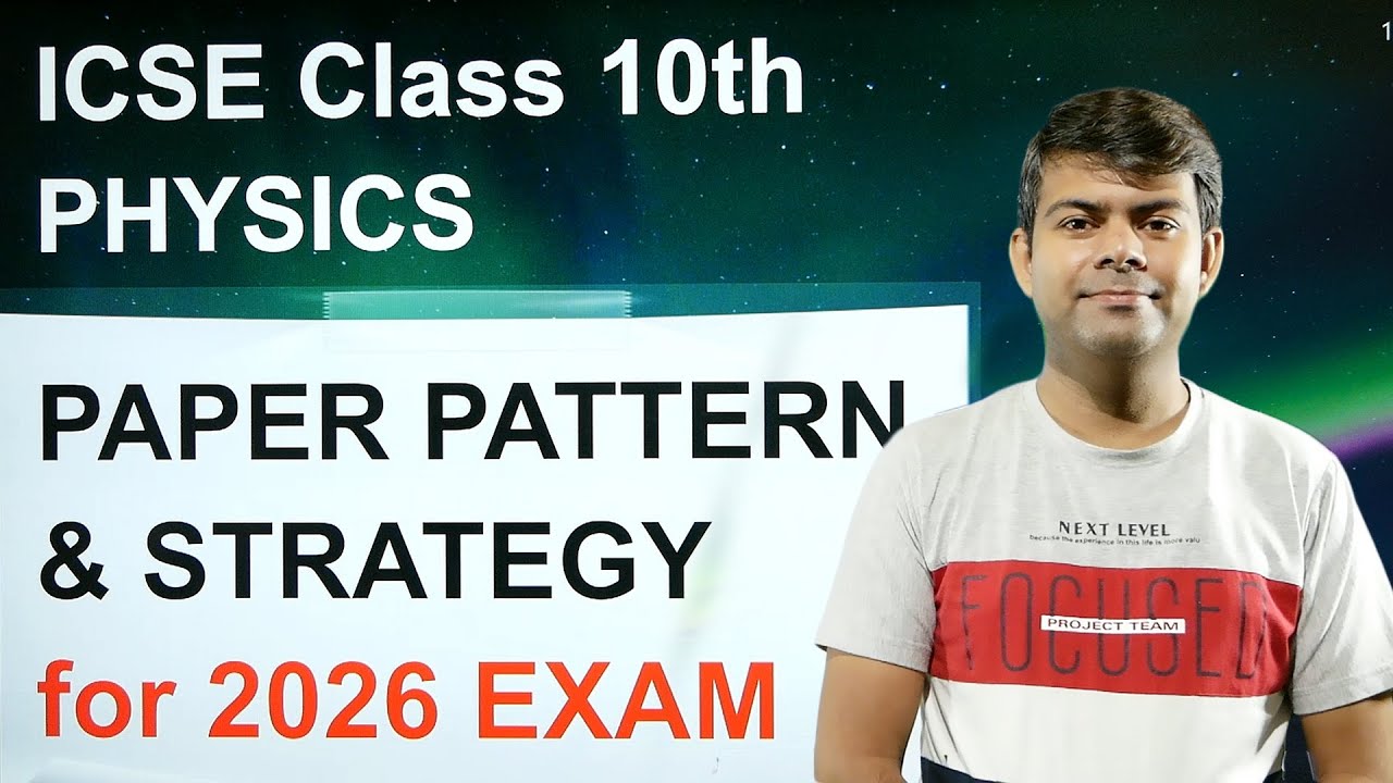 Paper Pattern & 2026 Specimen Paper Sec-A | ICSE Physics Class 10th