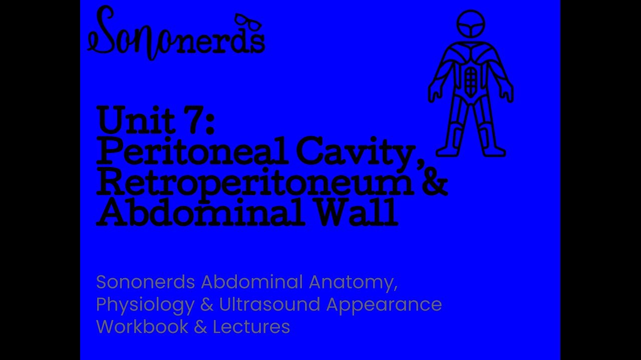 Peritoneal Cavity, Retroperitoneum & Abdominal Wall :: Normal Abdominal Ultrasound with Sononerds
