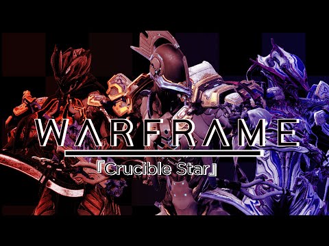 Steam Community :: Video :: Warframe : 『Crucible Star』Captura Edit