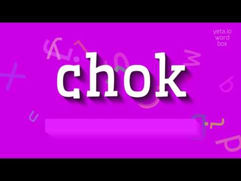 How to say "chok"! (High Quality Voices)