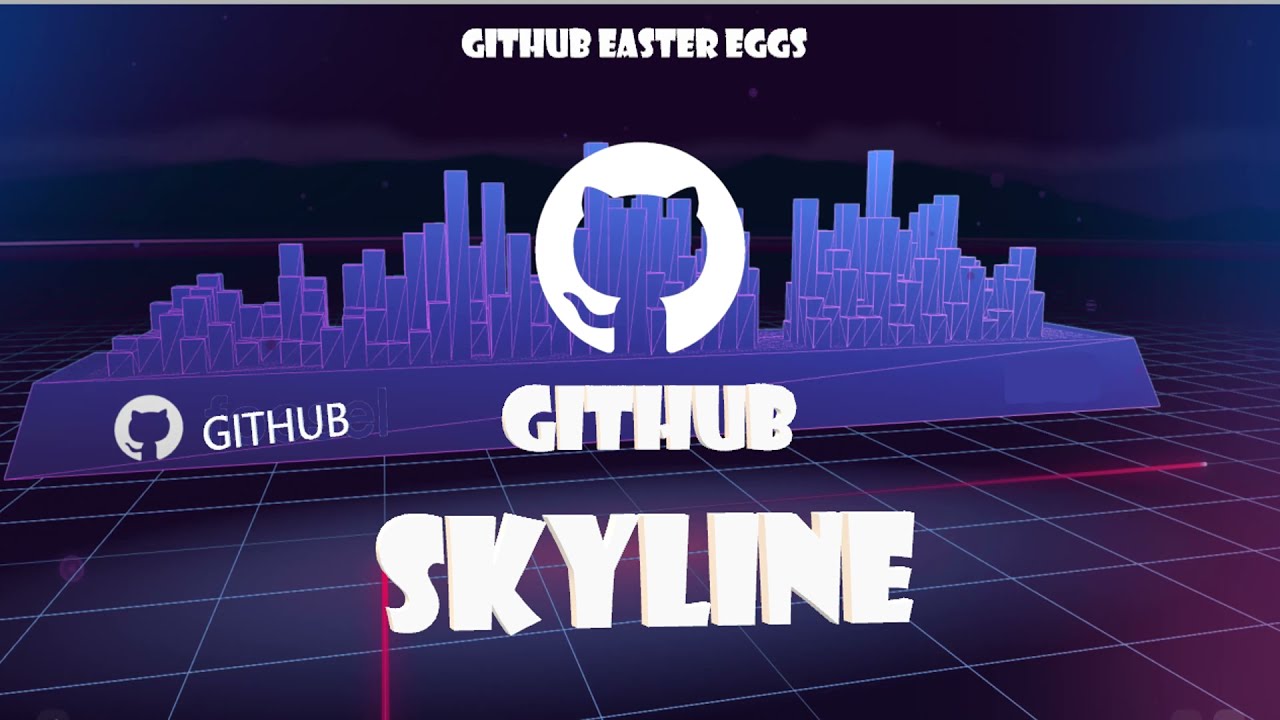 GitHub Easter Egg - GitHub Skyline