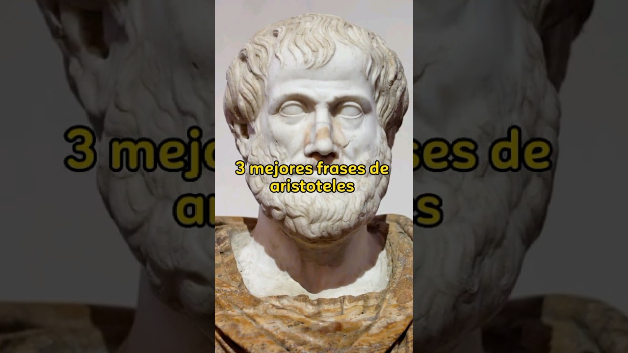 3 mejores frases de aristoteles #aristoteles #shot