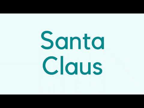 How to pronounce "Santa Claus"?