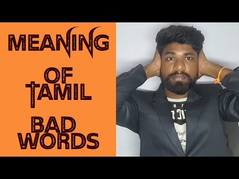 REAL MEANING OF TAMIL BADWORDS