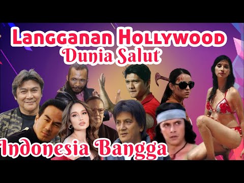 Daftar 10 Artis indonesia Yang Go Internasional /Langganan Hollywood dan Hong Kong