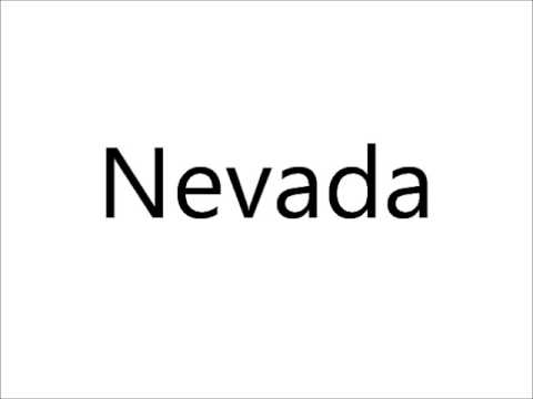 How to Pronounce Nevada