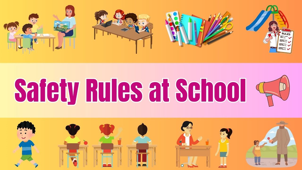 Top 10 Safety Rules at School: Fun and Easy Lesson for Kids | Safety Rules at School | Kids safety