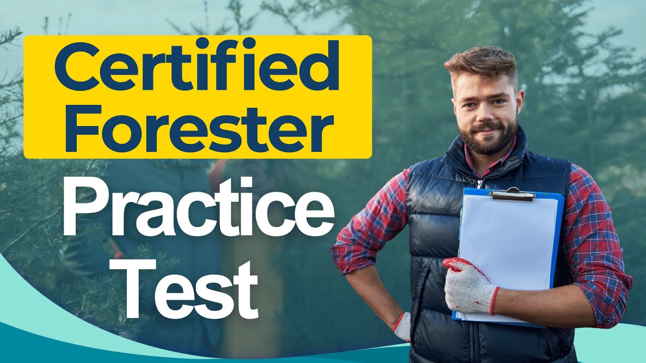 CF Practice Test 2026 Certified Forester Exam Questions and Answers Forestry Management Study Guide