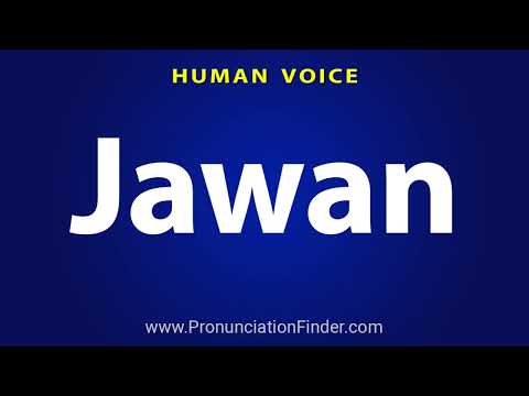 How To Pronounce Jawan
