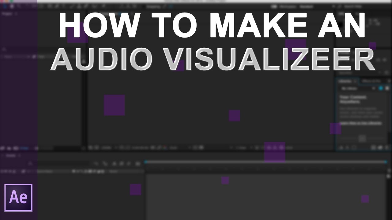 [Adobe After Effects Tutorial] - Make a Audio Reaction Visualizer!