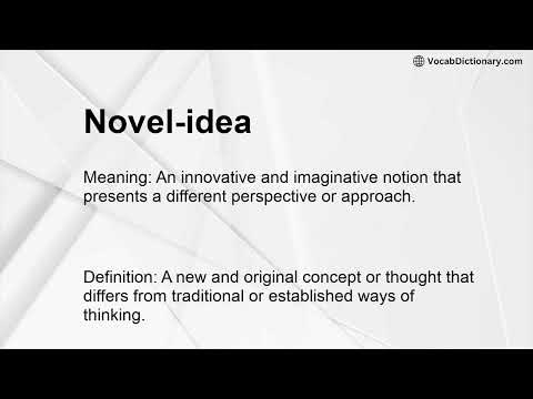 Novel-idea Meaning