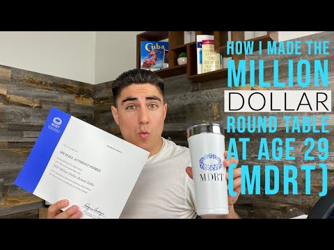 How I made the Million Dollar Round Table (MDRT) at 29 years old
