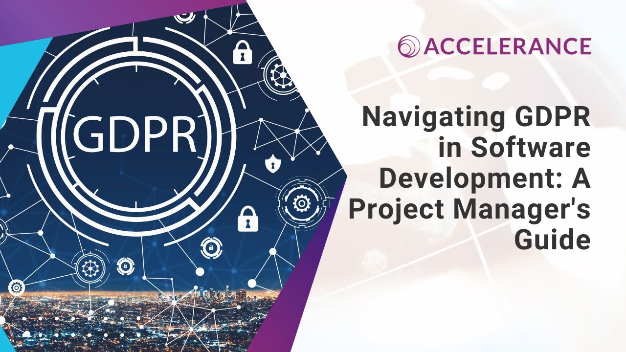 Navigating GDPR in Software Development