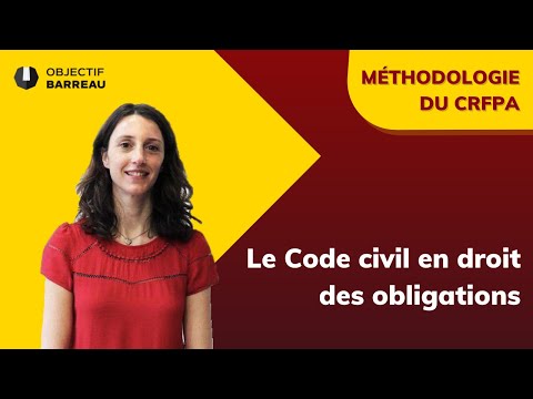 Comment faut-il utiliser le code civil en droit des obligations ?