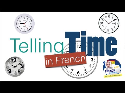 How to tell time in French