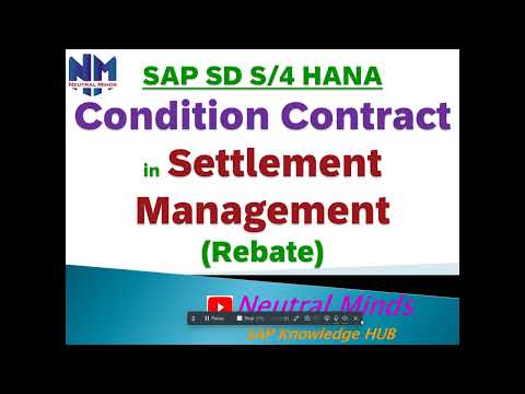 SAP SD S4 HANA Condition Contract in Settlement Management (Rebate).