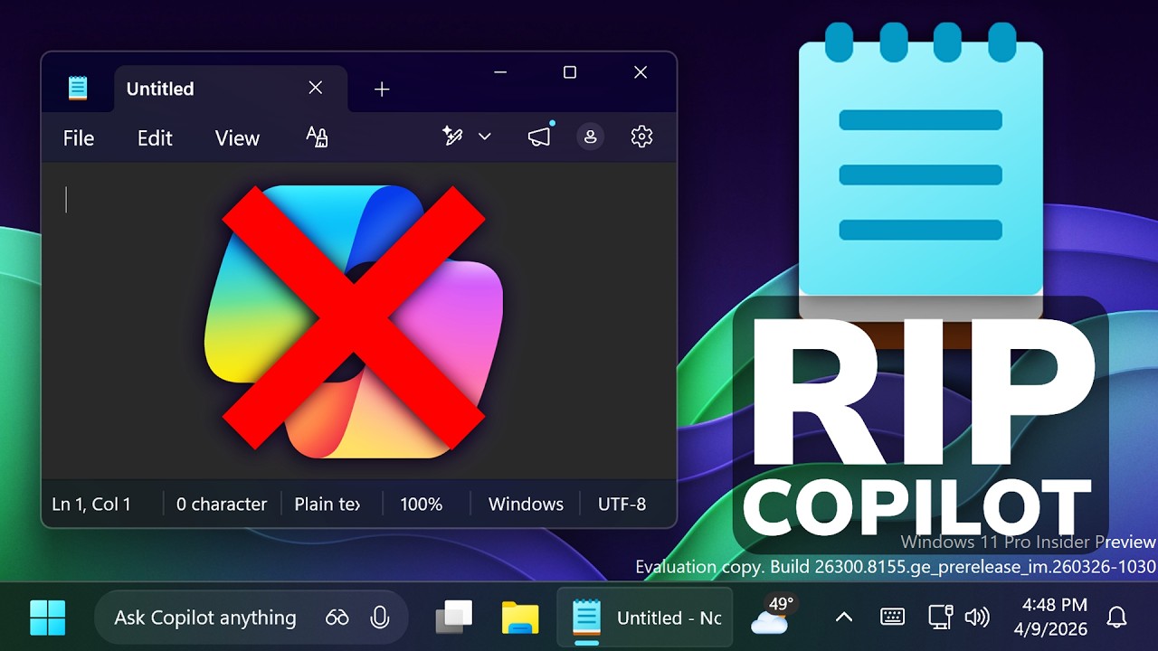 Copilot Has Been Removed From Windows 11 Notepad