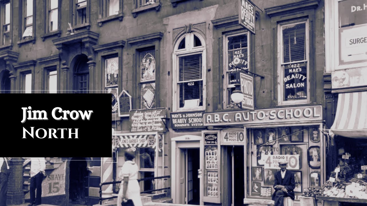 Jim Crow Wasn’t Just in the South: The Dark History of Racism in the North