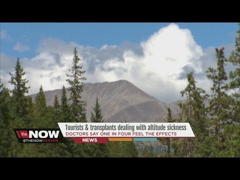 Doctor: 1 in 4 visitors feel the effects of altitude