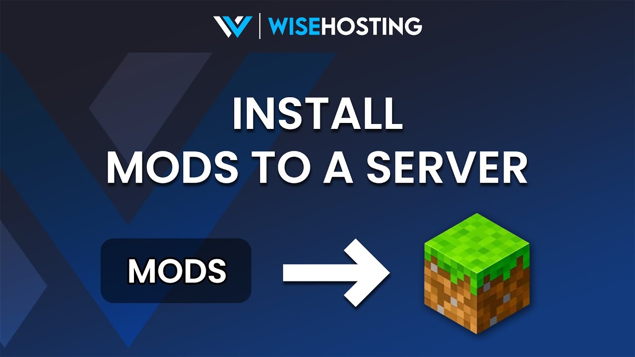 How To Install Mods To Your Minecraft Server