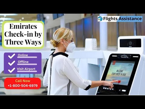Learn how to Emirates Check-in Process || Ticket Confirmation || Flights Assistance
