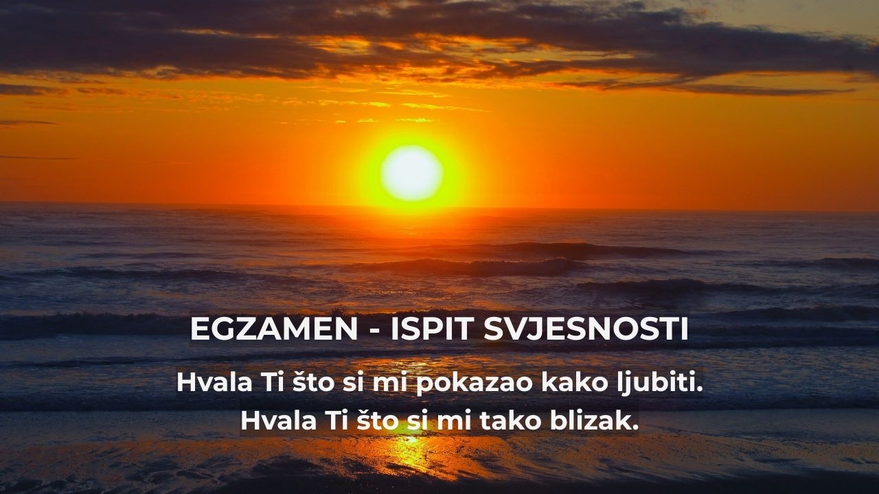 Egzamen - Ispit svjesnosti (1)