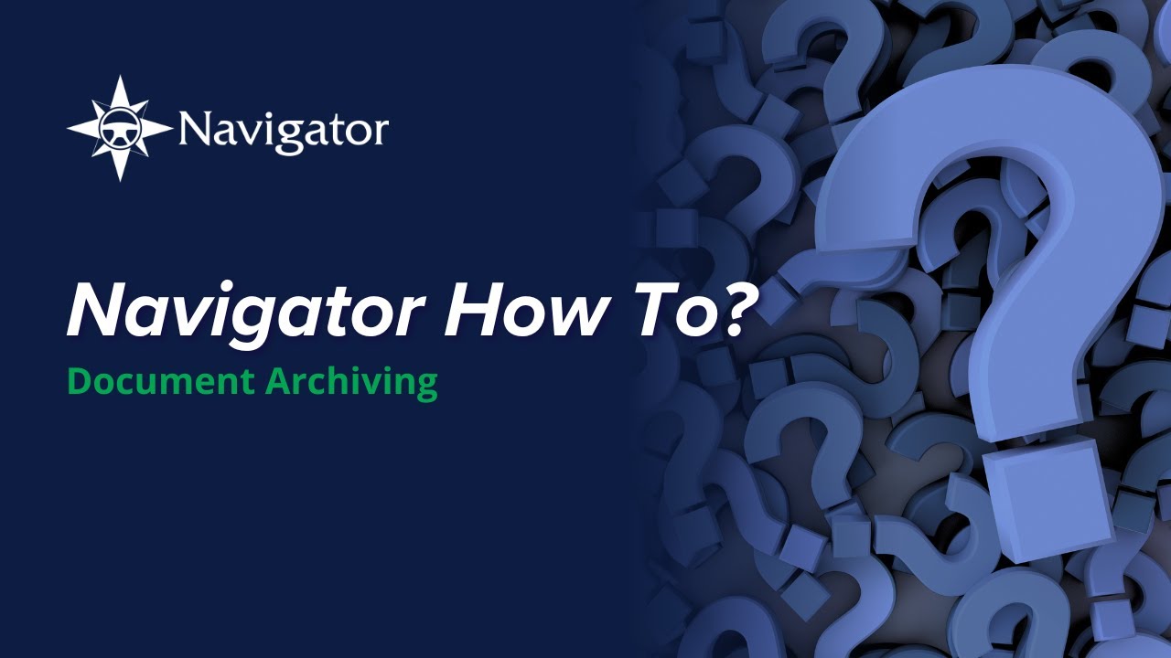 Navigator Document Archiving