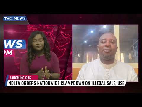 NDLEA Orders Nationwide Clampdown On Illegal Sale, Use Of Laughing Gas