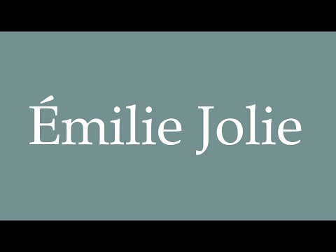 How to Pronounce ''Émilie Jolie'' (Émilie Jolie) Correctly in French