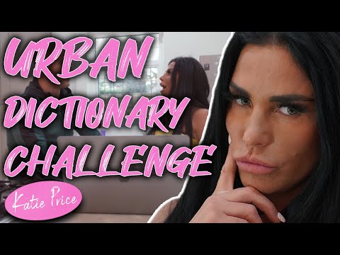 KATIE PRICE: URBAN DICTIONARY CHALLENGE!