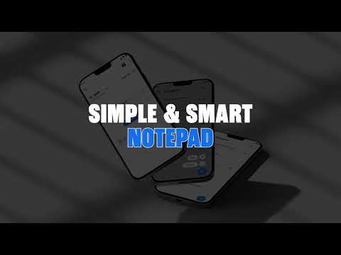 Notepad - Notes and Notebook