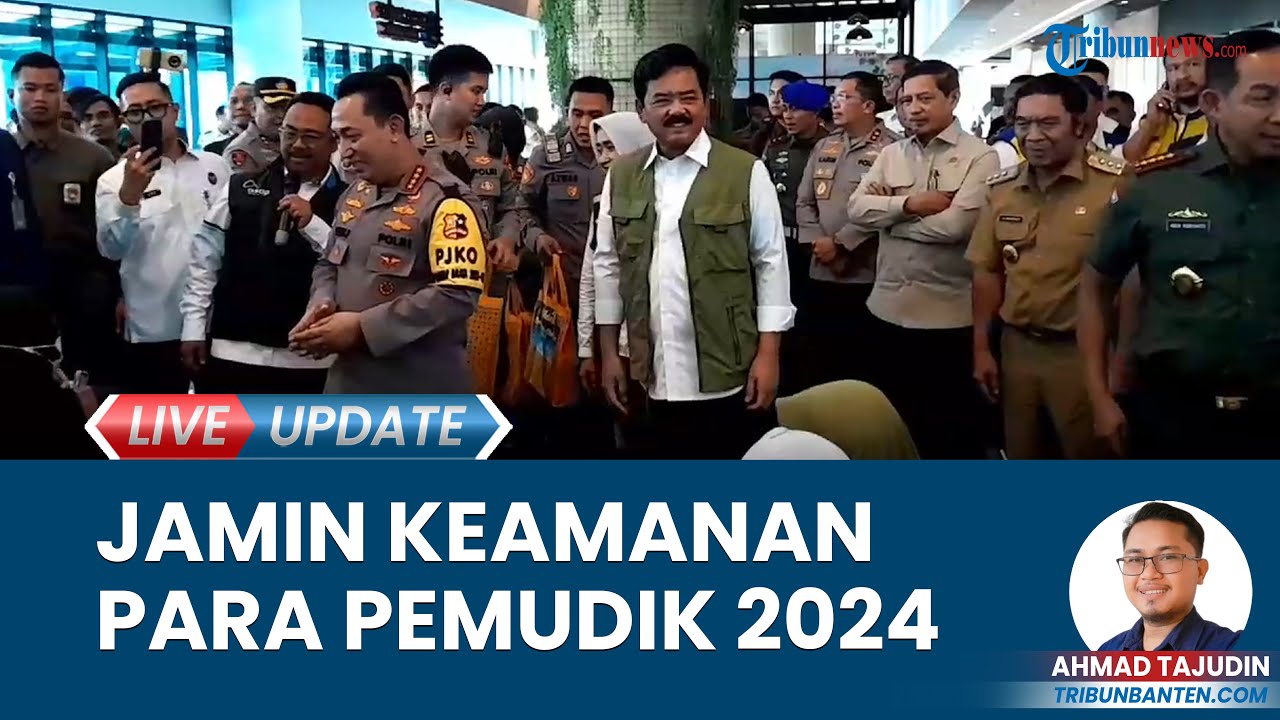 Menkopolhukam Tinjau Pelabuhan Merak, Pemerintah Jamin Keamanan dan ... Menkopolhukam Tinjau Pelabuhan Merak, Pemerintah Jamin Keamanan dan ...