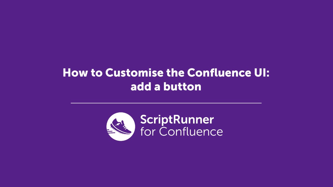 Add custom button on Confluence Menu | ScriptRunner for Confluence Server/DC