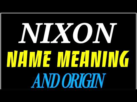 What does the name NIXON mean | NIXON meaning in english | Meaning of name NIXON
