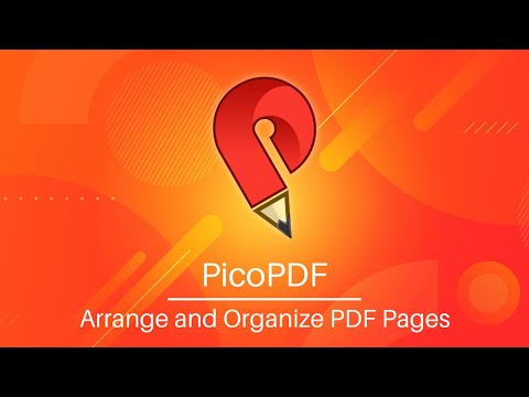 Arrange and Reorder PDF Pages | PicoPDF PDF Editing Tutorial