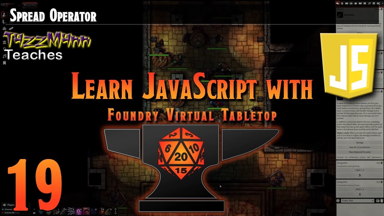 Learn JavaScript With Foundry VTT V10.X - E19: Spread Operator