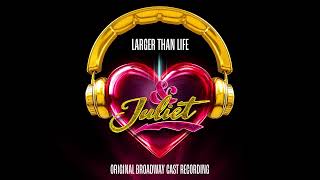 "Larger Than Life" – & Juliet Original Broadway Cast Recording